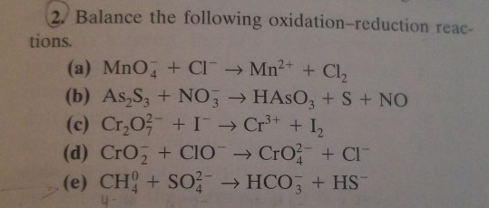 Solved 2. Balance the following oxidation-reduction reac- | Chegg.com