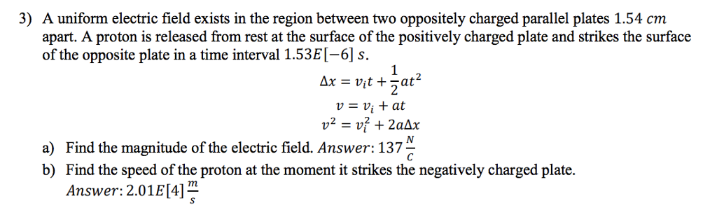 Solved A uniform electric field exists in the region between | Chegg.com