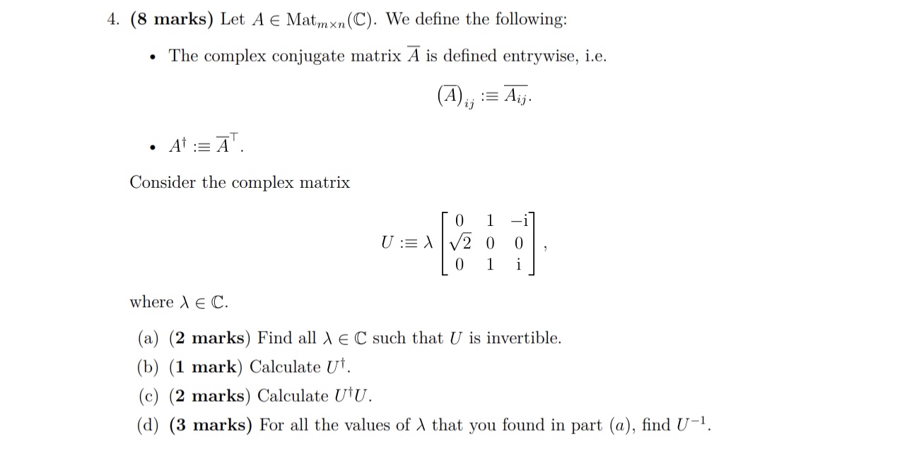 Solved 4 8 Marks Let A∈matm×n C We Define The