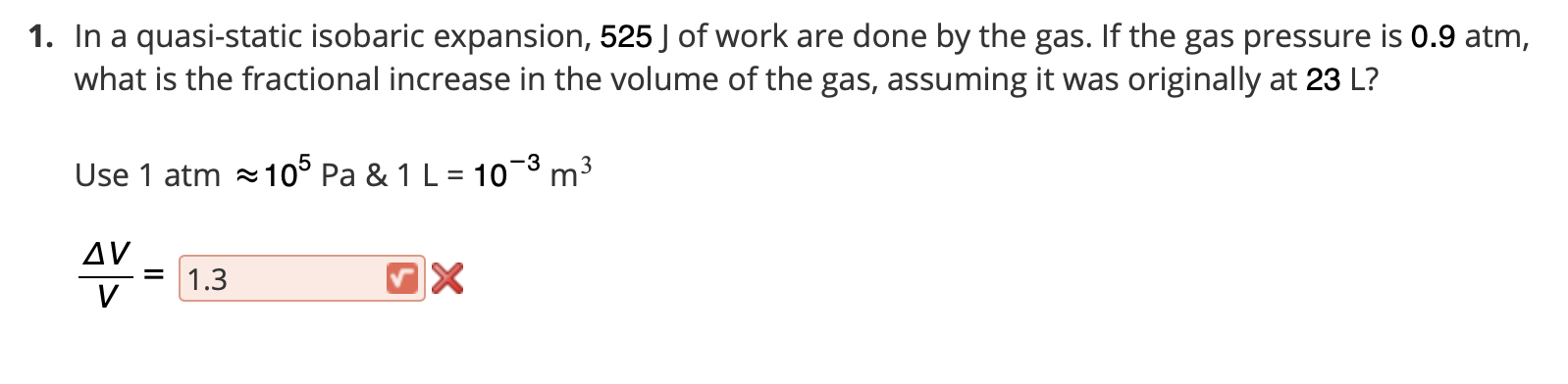 Solved 1. In a quasi-static isobaric expansion, 525 J of | Chegg.com