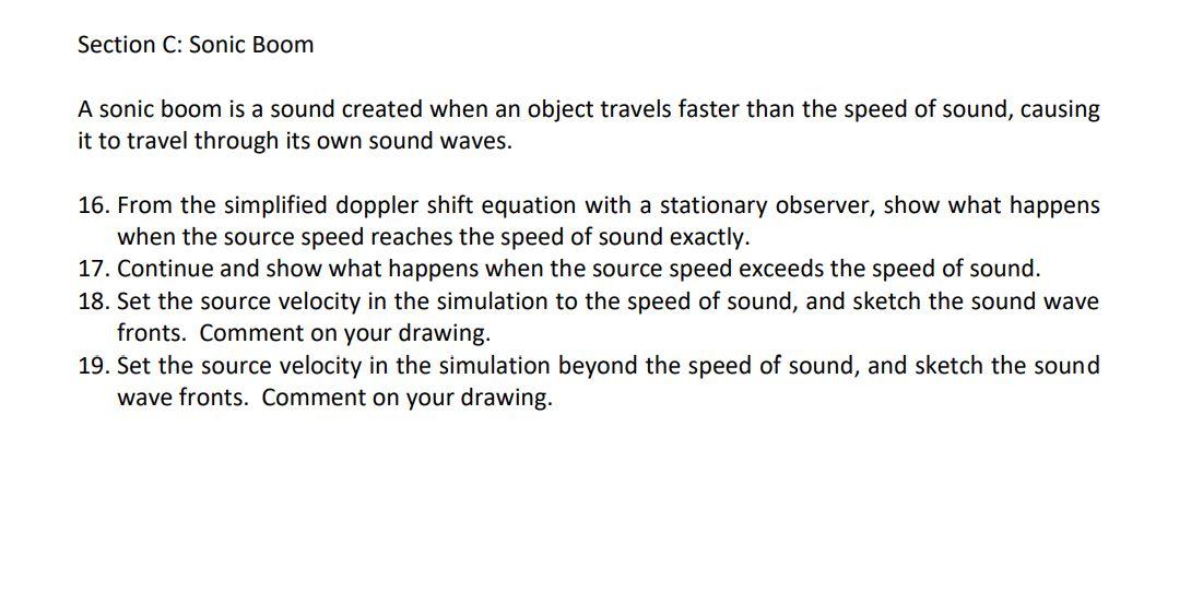Solved Section C: Sonic Boom A sonic boom is a sound created | Chegg.com
