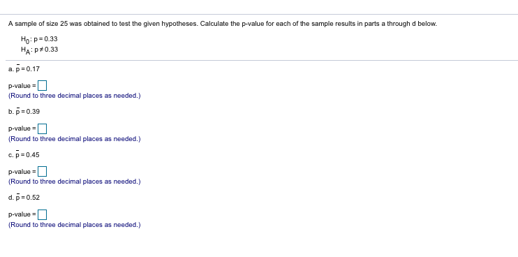 Solved A sample of size 25 was obtained to test the given | Chegg.com