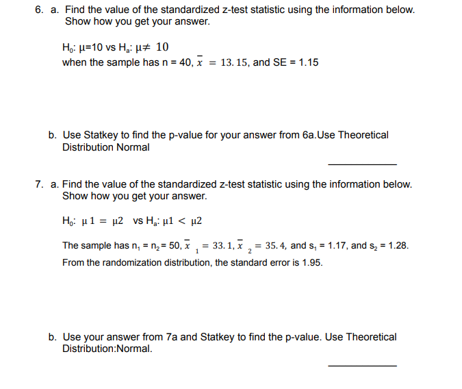 Solved a. Find the value of the standardized z-test | Chegg.com