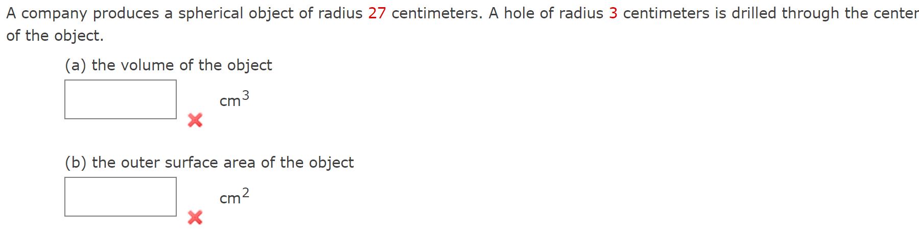 Solved A company produces a spherical object of radius 27 | Chegg.com