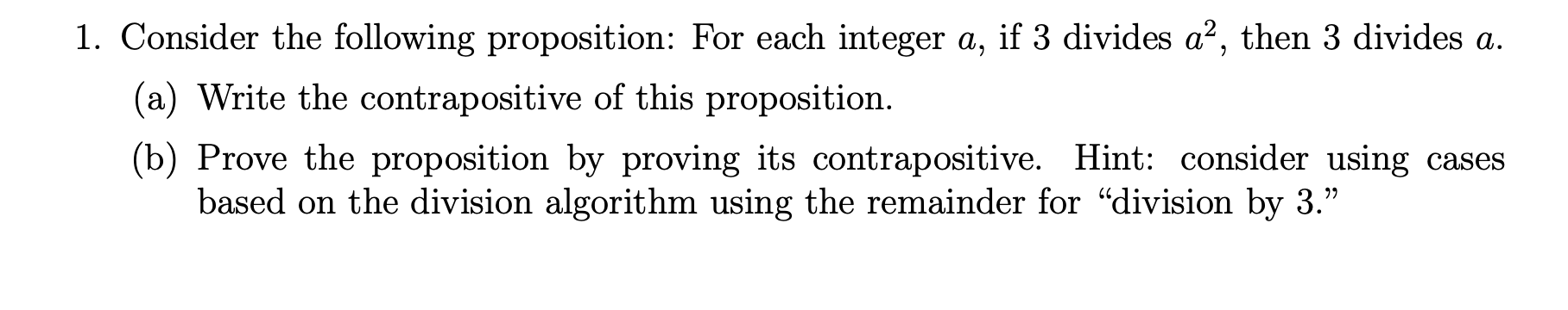 Solved 1. Consider the following proposition: For each | Chegg.com