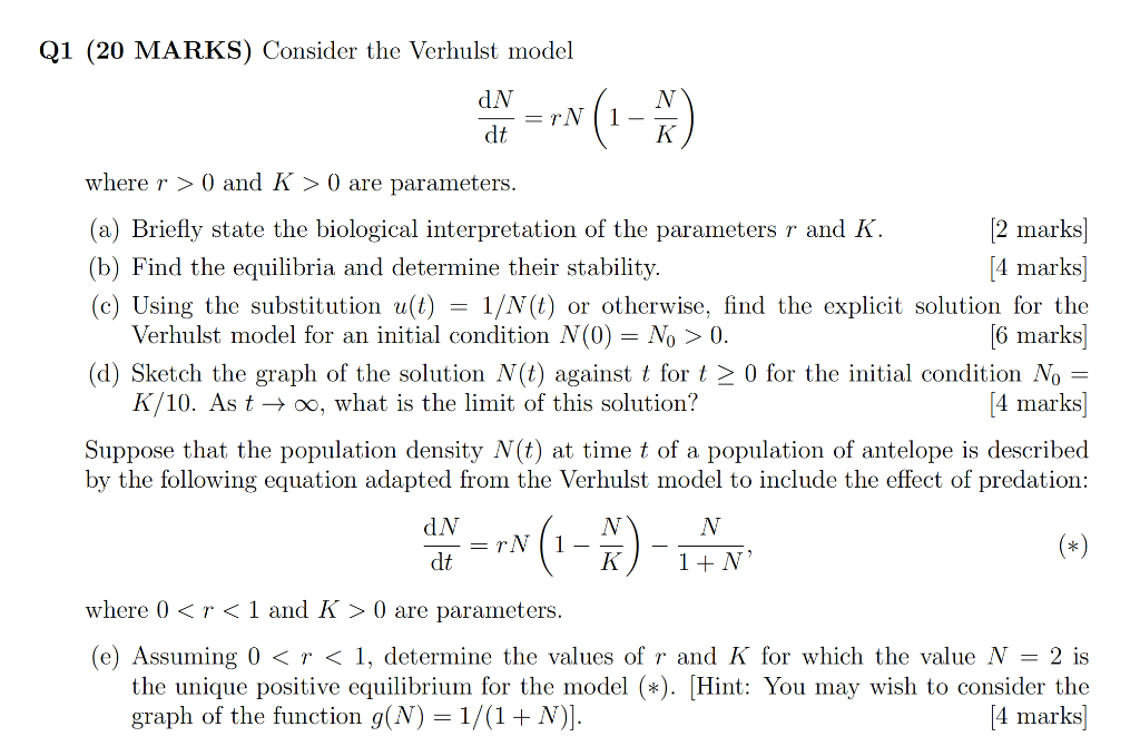 Solved Q1 (20 MARKS) Consider the Verhulst model | Chegg.com