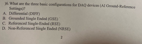 6. What are the three basic configurations for DAQ | Chegg.com
