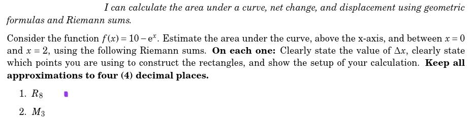 Solved I can calculate the area under a curve, net change, | Chegg.com