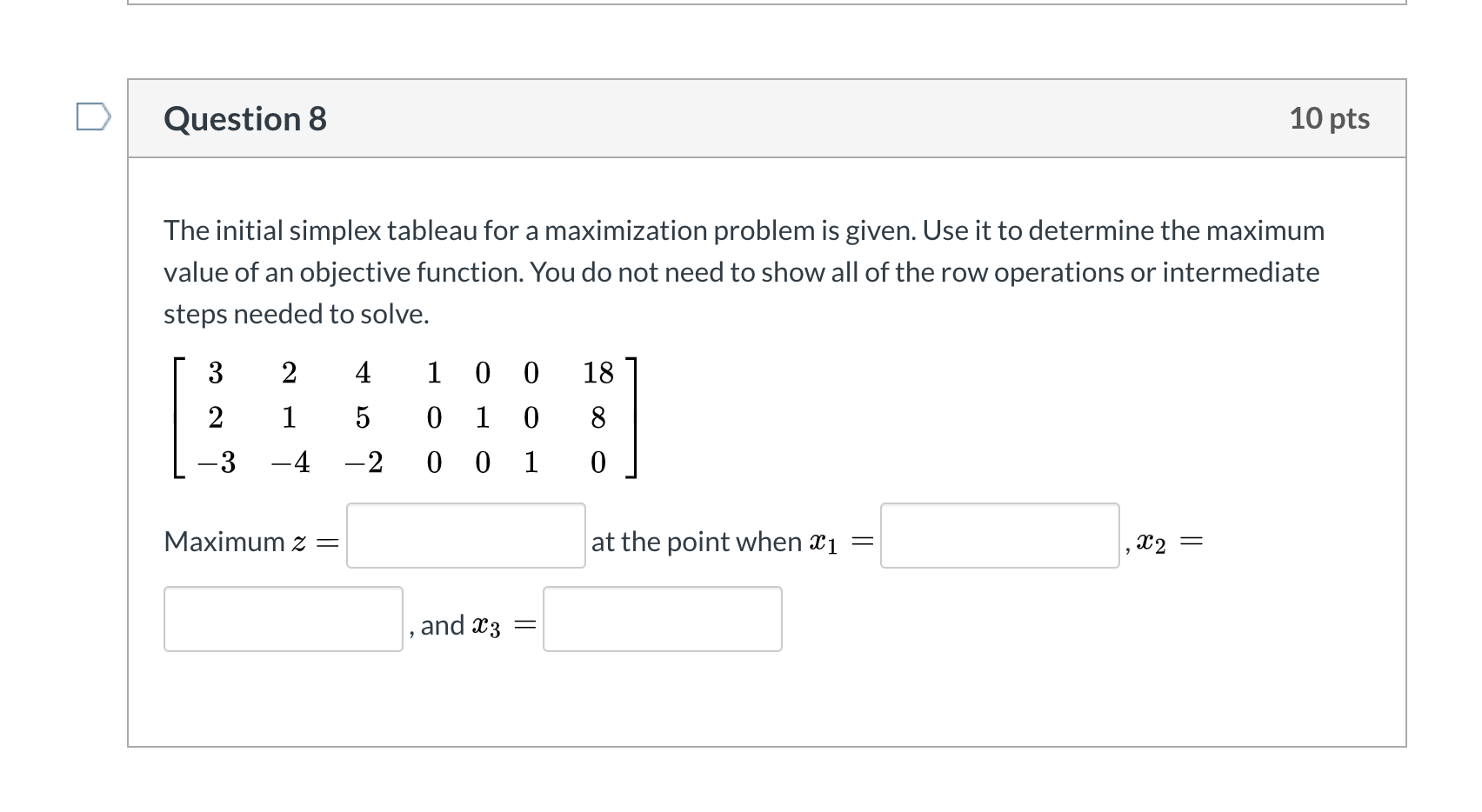 Solved Question 8 10 pts The initial simplex tableau for a | Chegg.com