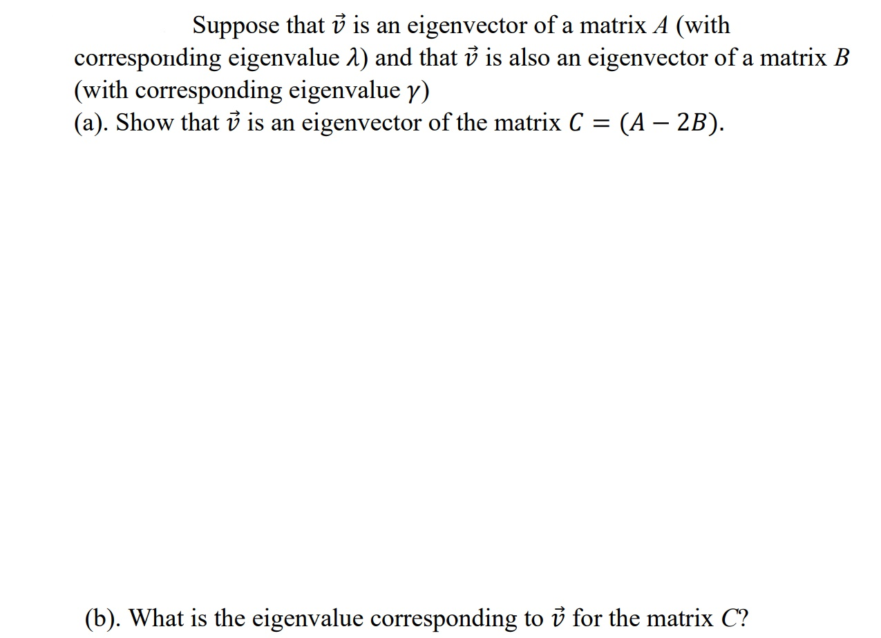 Solved Suppose that Ở is an eigenvector of a matrix A (with | Chegg.com