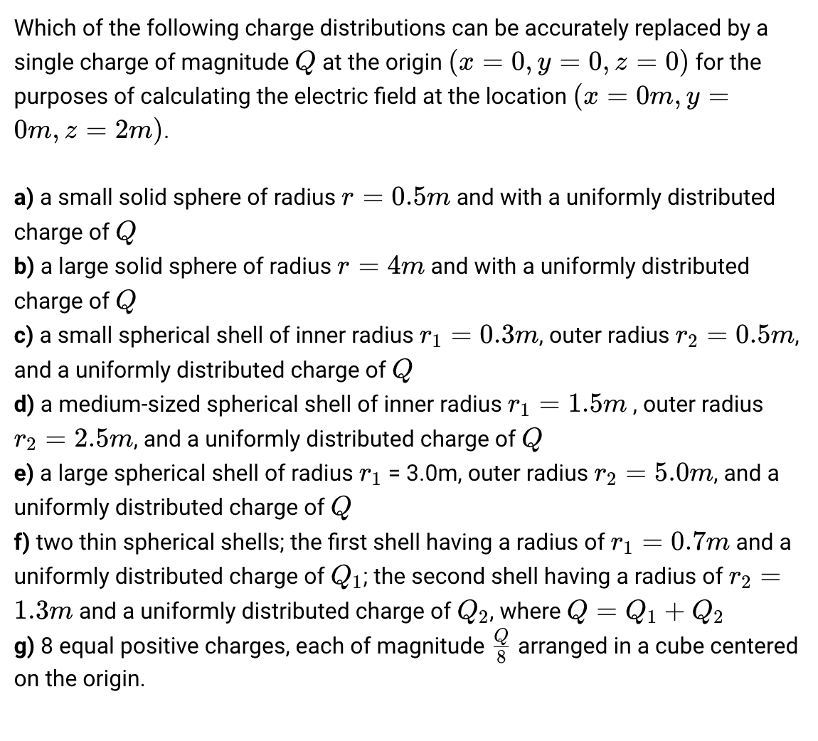 Solved Which of ﻿the following charge distributions can be | Chegg.com