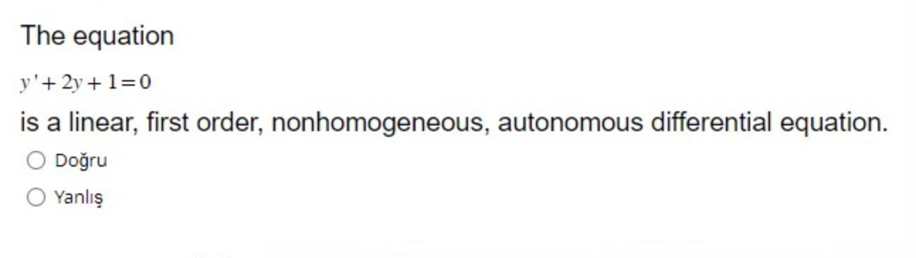 Solved The equation y′+2y+1=0 is a linear, first order, | Chegg.com