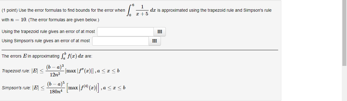 Solved 0 1 (1 point) Use the error formulas to find bounds | Chegg.com
