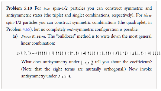 Solved Problem 5.10 For two spin-1/2 particles you can | Chegg.com