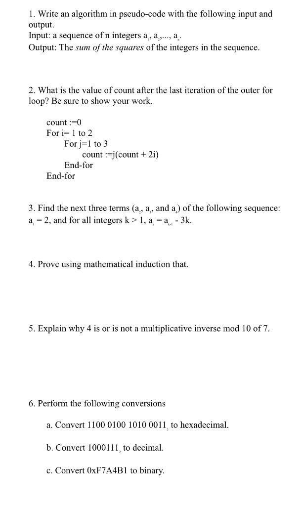 Solved 1. Write an algorithm in pseudo-code with the | Chegg.com