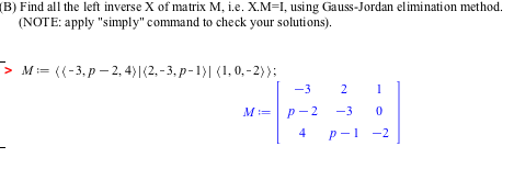 B) Find all the left inverse X of matrix M, i.e. | Chegg.com