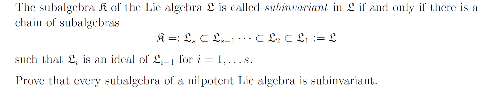 Solved The subalgebra K of the Lie algebra L is called | Chegg.com