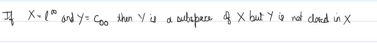 Solved If x= 100 and Y = Coo then Y is a subspace of X but Y | Chegg.com