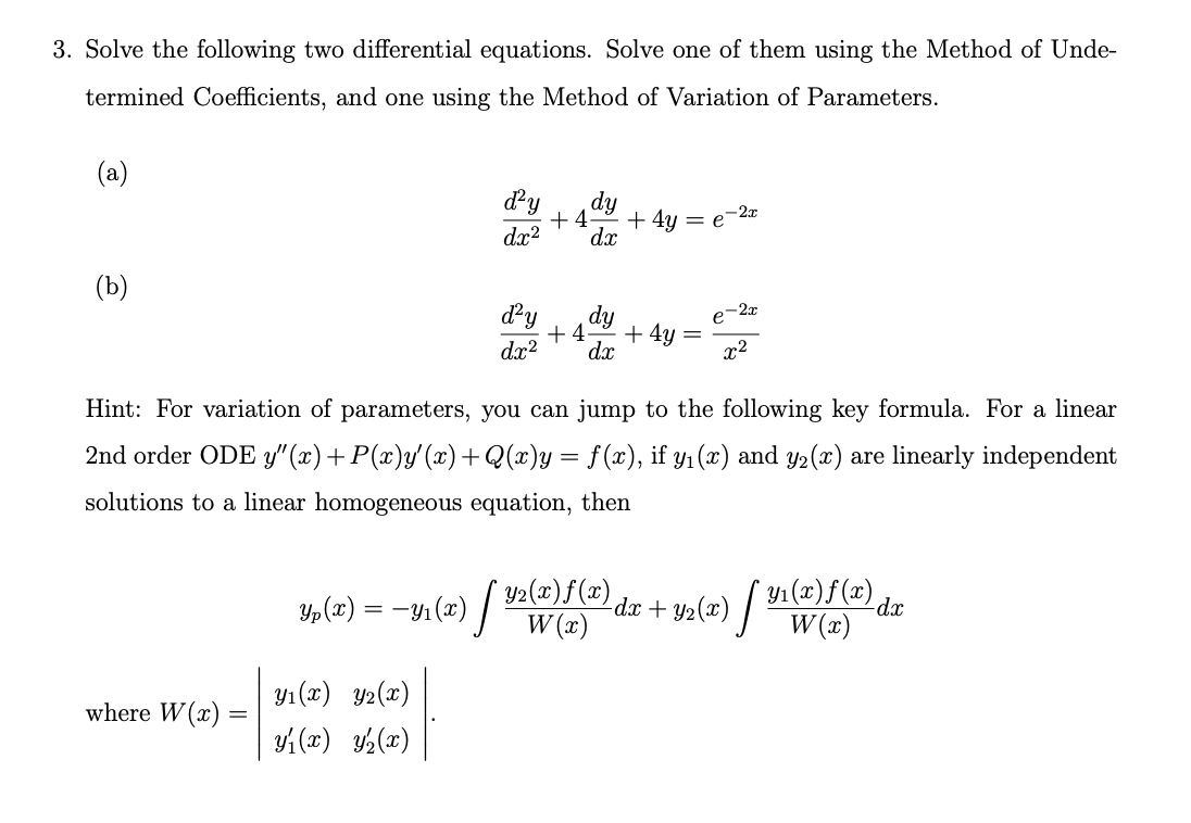 Solved Solve the following two differential equations. Solve | Chegg.com