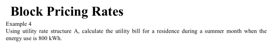 Solved Block Pricing RatesExample 4Using utility rate | Chegg.com