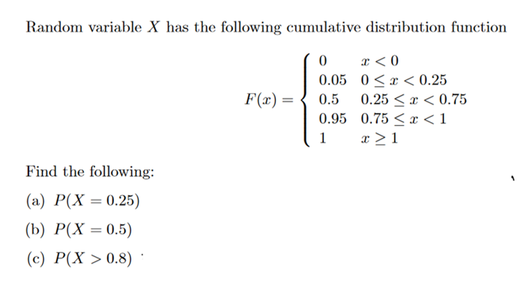 Solved Random variable X has the following cumulative | Chegg.com