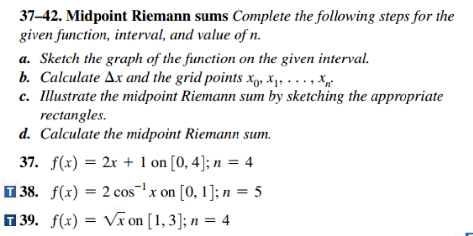 Solved 37-42. Midpoint Riemann sums Complete the following | Chegg.com