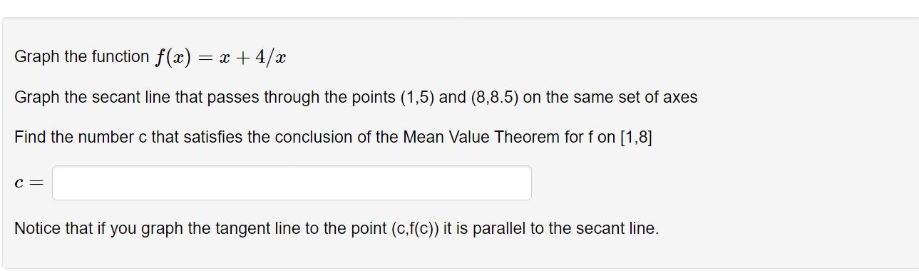 Solved Graph the function f(x)=x+4/x Graph the secant line | Chegg.com