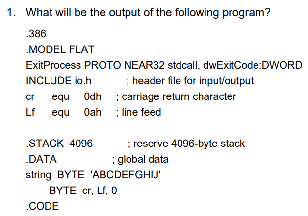 1. What will be the output of the following program? | Chegg.com