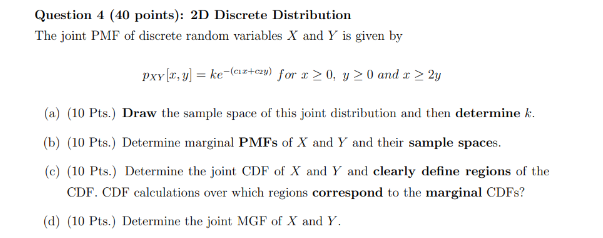 Solved Question 4 ( 40 ﻿points): 2D Discrete DistributionThe | Chegg.com