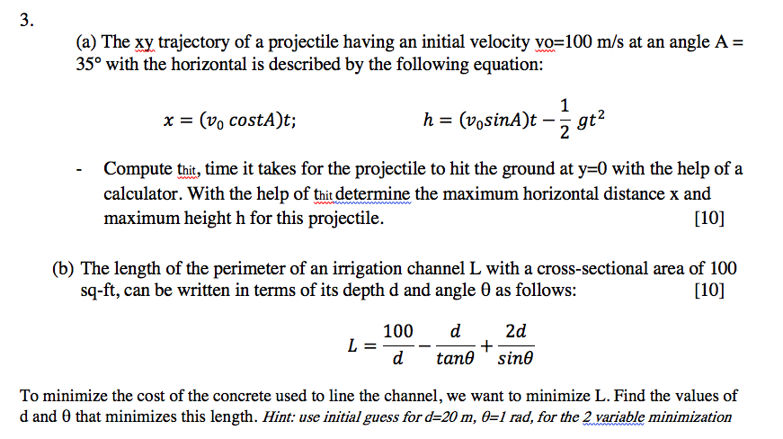 Solved 3 A The Xy Trajectory Of A Projectile Having An