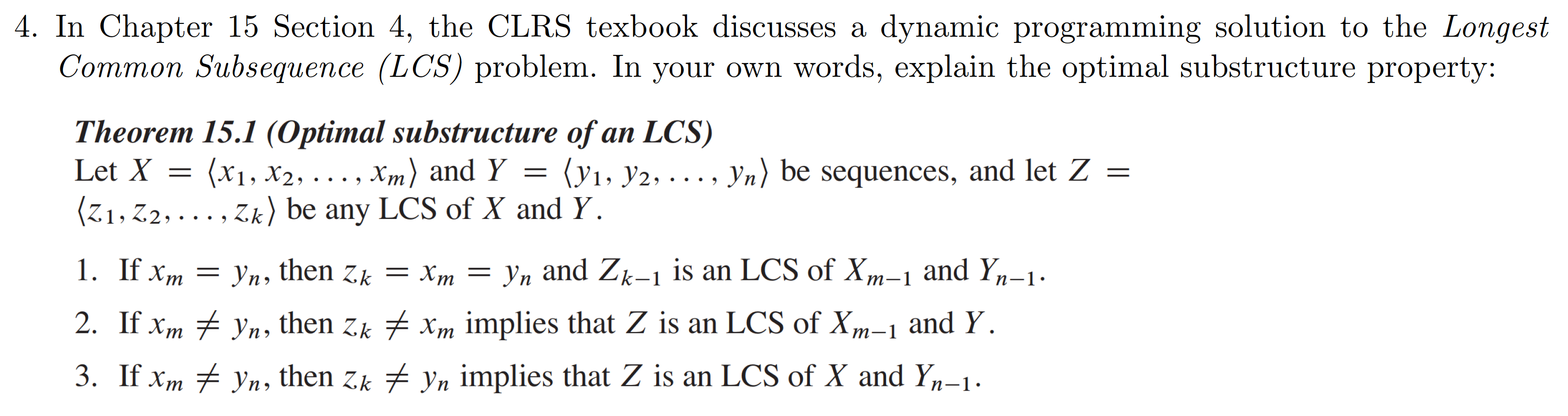 Solved 4. In Chapter 15 Section 4, the CLRS texbook | Chegg.com