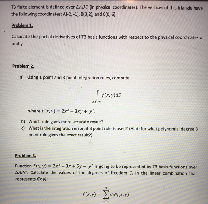 Solved T3 finite element is defined over AABC (in physical | Chegg.com