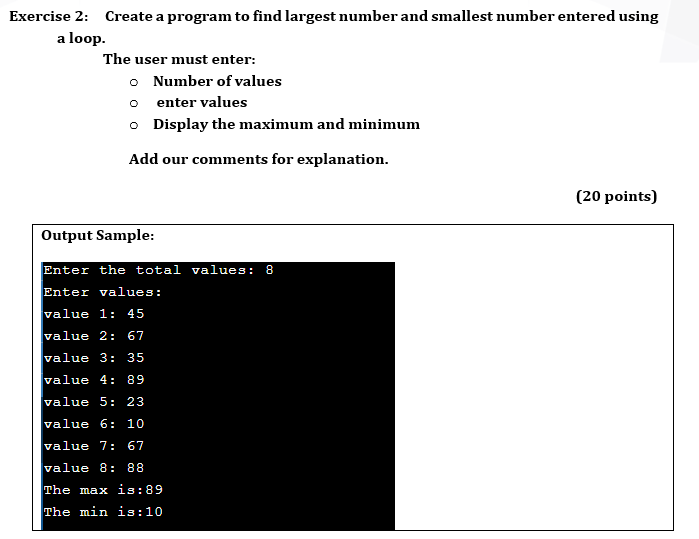 Solved Exercise 2: Create a program to find largest number | Chegg.com