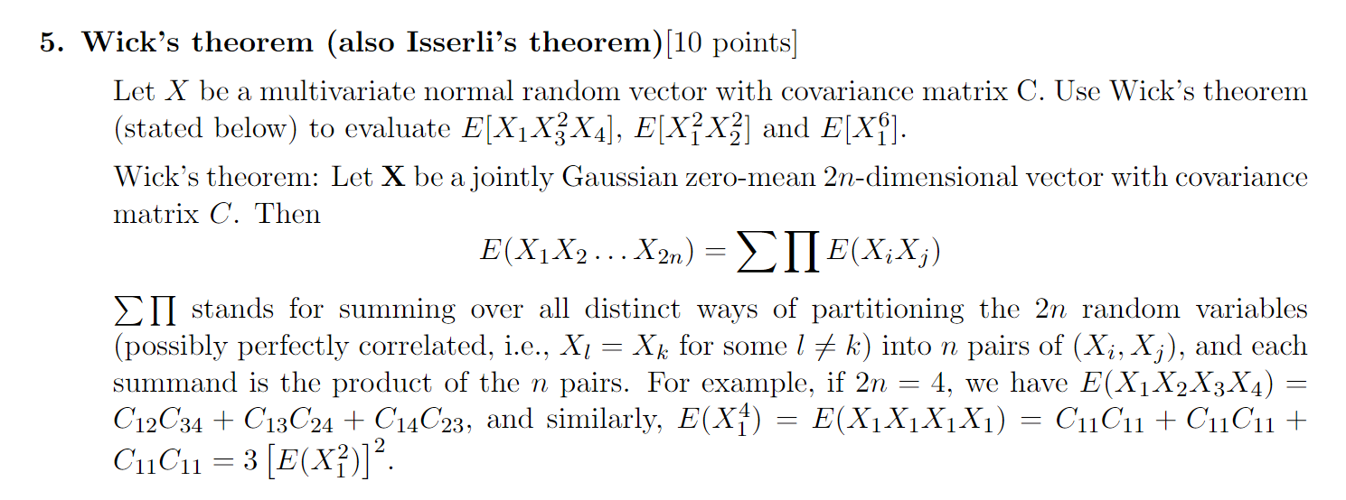 5. Wick's theorem (also Isserli's theorem)[10 points] | Chegg.com