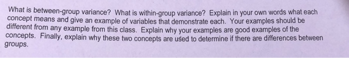 Solved What is between-group variance? What is within-group | Chegg.com