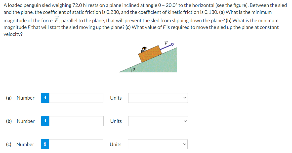 Solved A loaded penguin sled weighing 72.0 N rests on a | Chegg.com