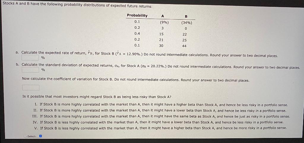 Solved Stocks A and B have the following probability | Chegg.com