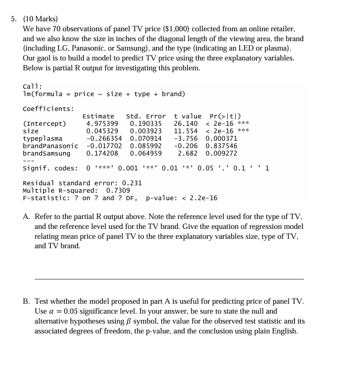 Solved 5. (10 ﻿Marks) ﻿We have 70 ﻿observations of panel TV | Chegg.com