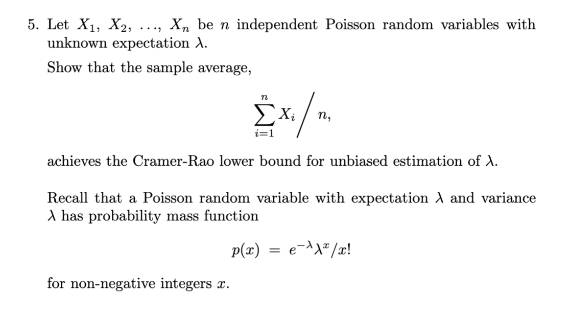 Solved Let X1,X2,…,Xn be n independent Poisson random | Chegg.com