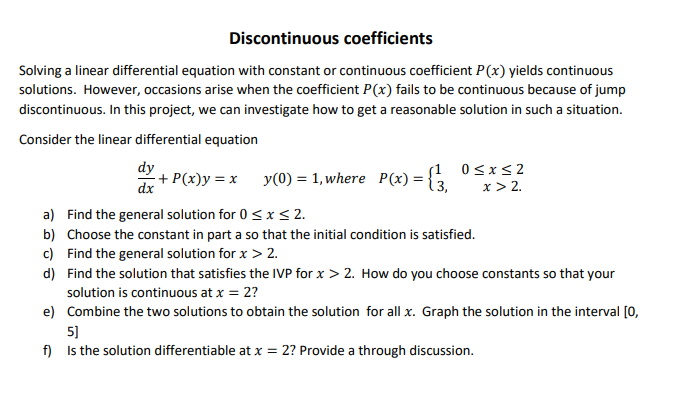 Solved Discontinuous coefficients Solving a linear | Chegg.com