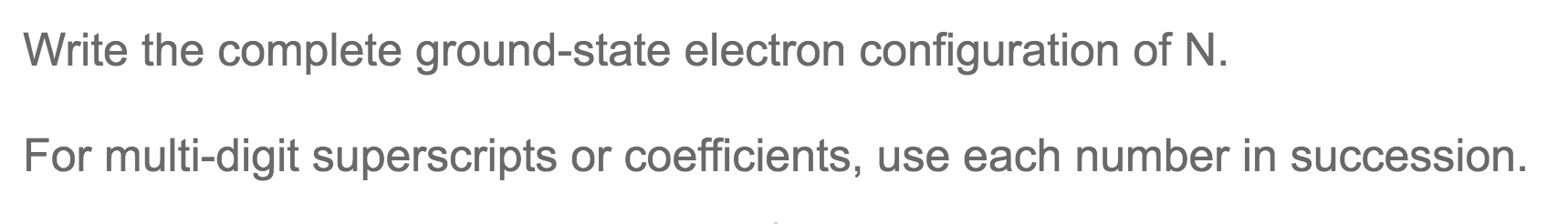 Solved Write The Complete Ground State Electron