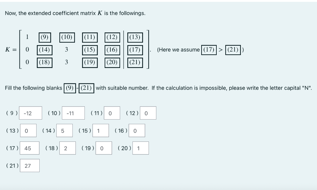 Solved Now, the extended coefficient matrix K is the | Chegg.com