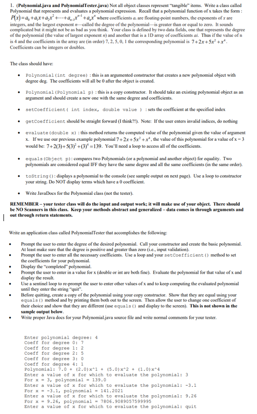 Solved 1. (Polynomial.java and PolynomialTester.java) Not | Chegg.com