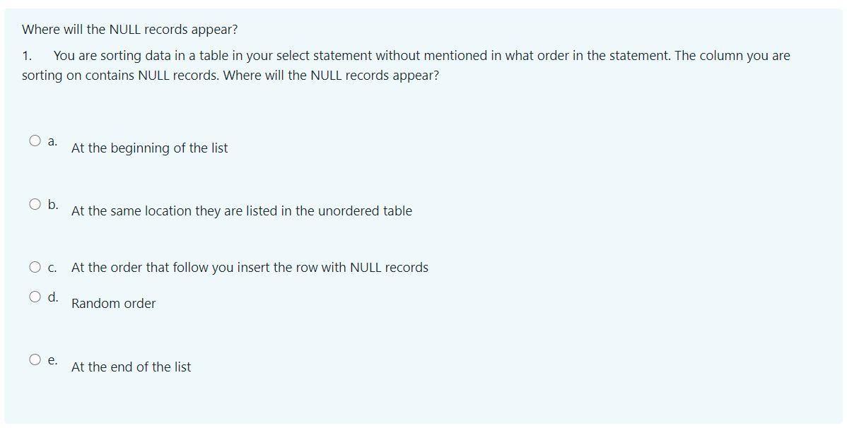 Solved Where will the NULL records appear? 1. You are | Chegg.com
