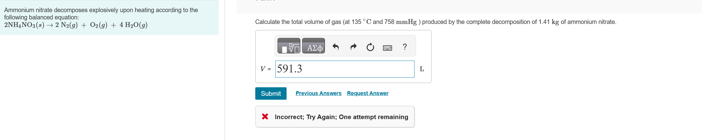 Solved Ammonium nitrate decomposes explosively upon heating | Chegg.com