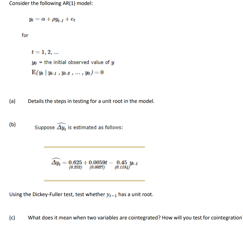 Solved Consider the following AR(1) model: Yt = a + pyt-1 | Chegg.com