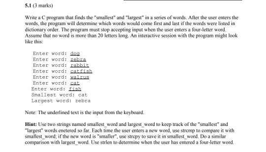 Solved 51 3 Marks Write A C Program That Finds The 