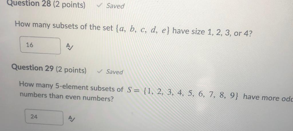 Solved Question 28 (2 points) Saved How many subsets of | Chegg.com