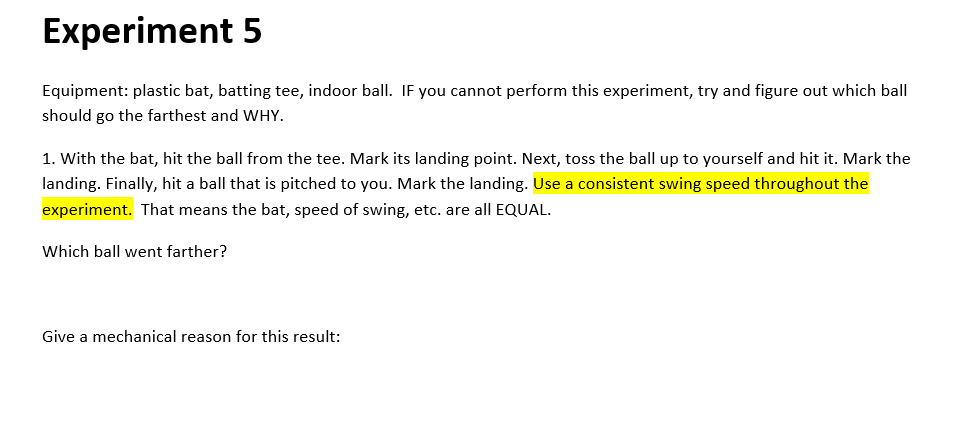 Solved Experiment 5 Equipment: plastic bat, batting tee, | Chegg.com