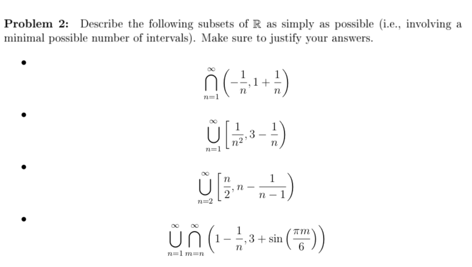 Solved Problem 2: Describe the following subsets of R as | Chegg.com